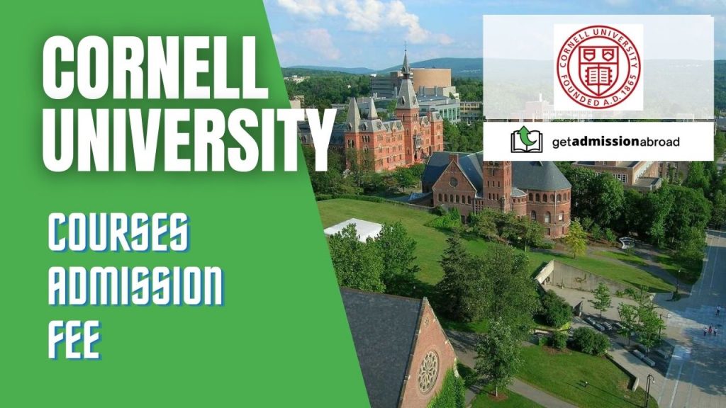 Cornell University: Review, Ranking, Courses and Fee Structure – Get ...